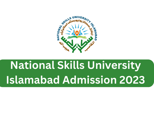 National Skills University Islamabad Admission 2023