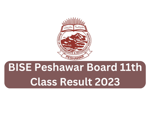 BISE Peshawar Board 11th Class Result 2023
